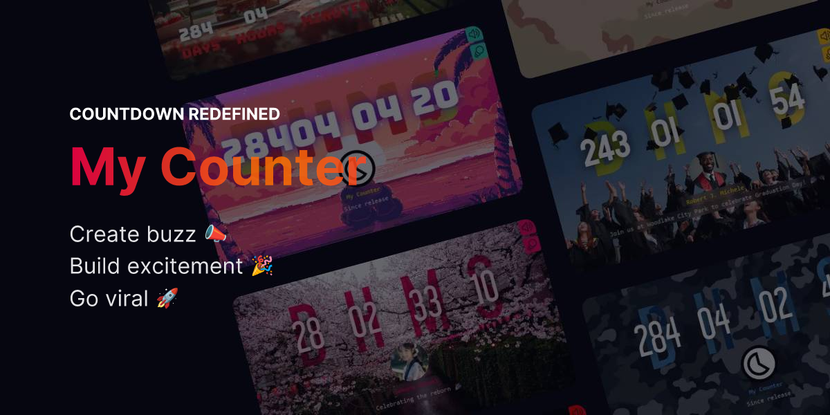 Countdown Redefined – Customize, Share, Embed & Go Viral | My Counter
